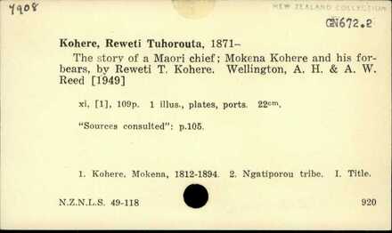 The story of a Maori chief : Mokena Kohere and his forbears ...